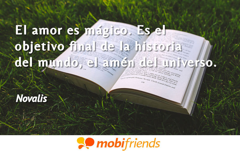 El amor es mágico. Es el objetivo final de... - Frases de amor