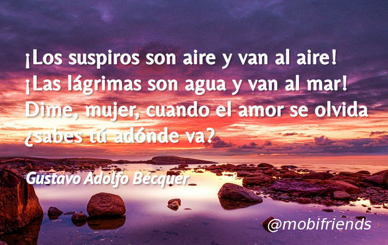 ¡Los suspiros son aire y van al aire! ¡Las... - Frases de amor